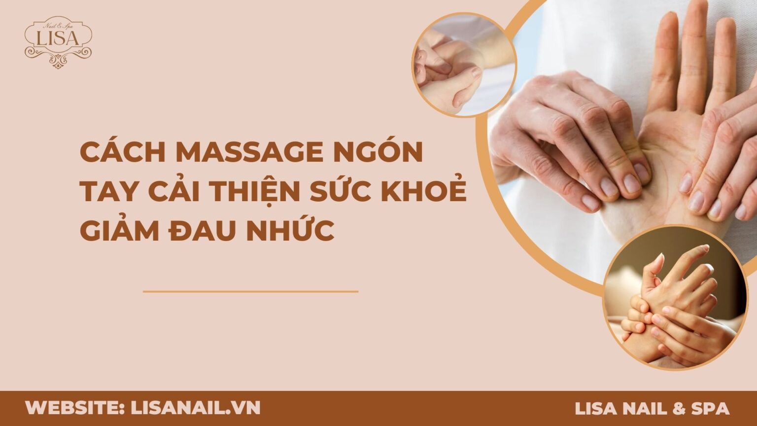 Cách massage ngón tay cải thiện sức khoẻ giảm đau nhức
